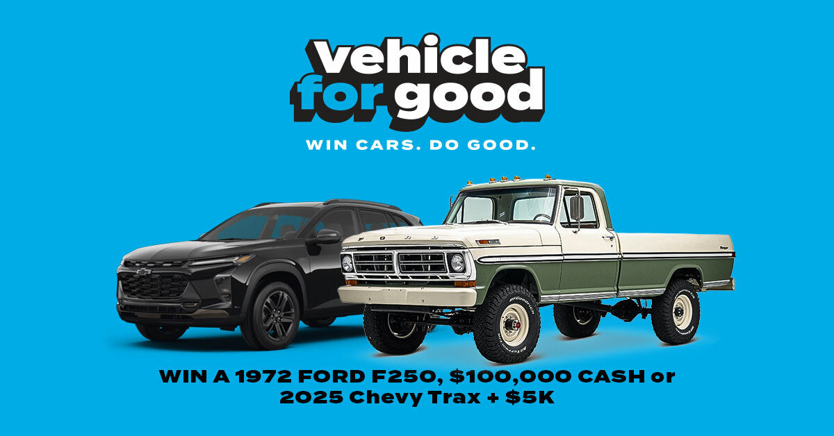 Vehicle for Good | Win Cars. Do Good.